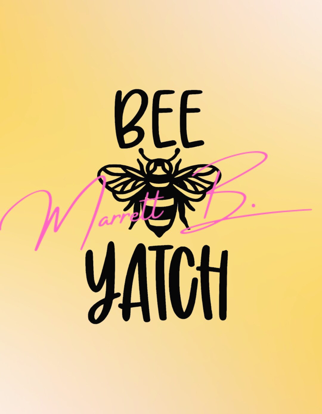 Bee Yatch Png, Beeyatch Png, Funny Bitch Png, Bitch Png, Funny Png ...
