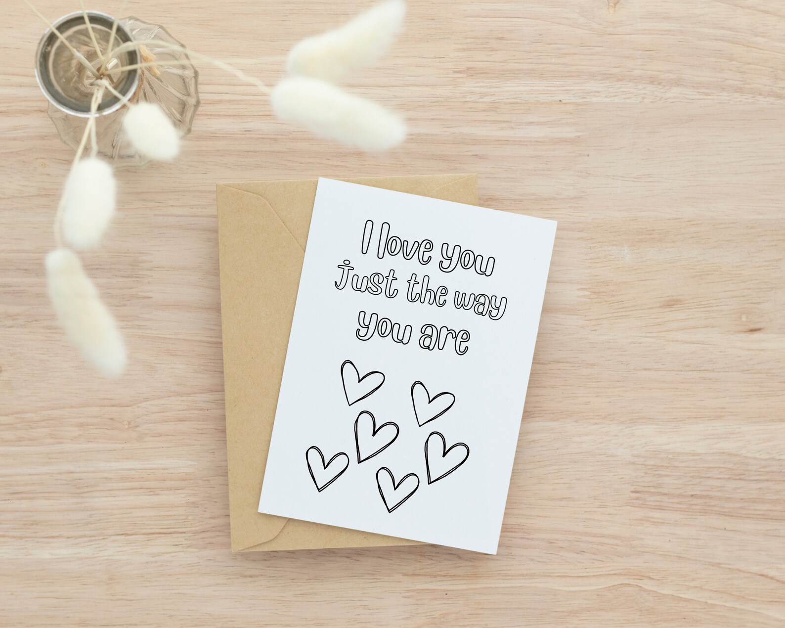 I Love You Just the Way You Are Card, Printable Colorable Card, Coloring Page for Kid, Valentine ...