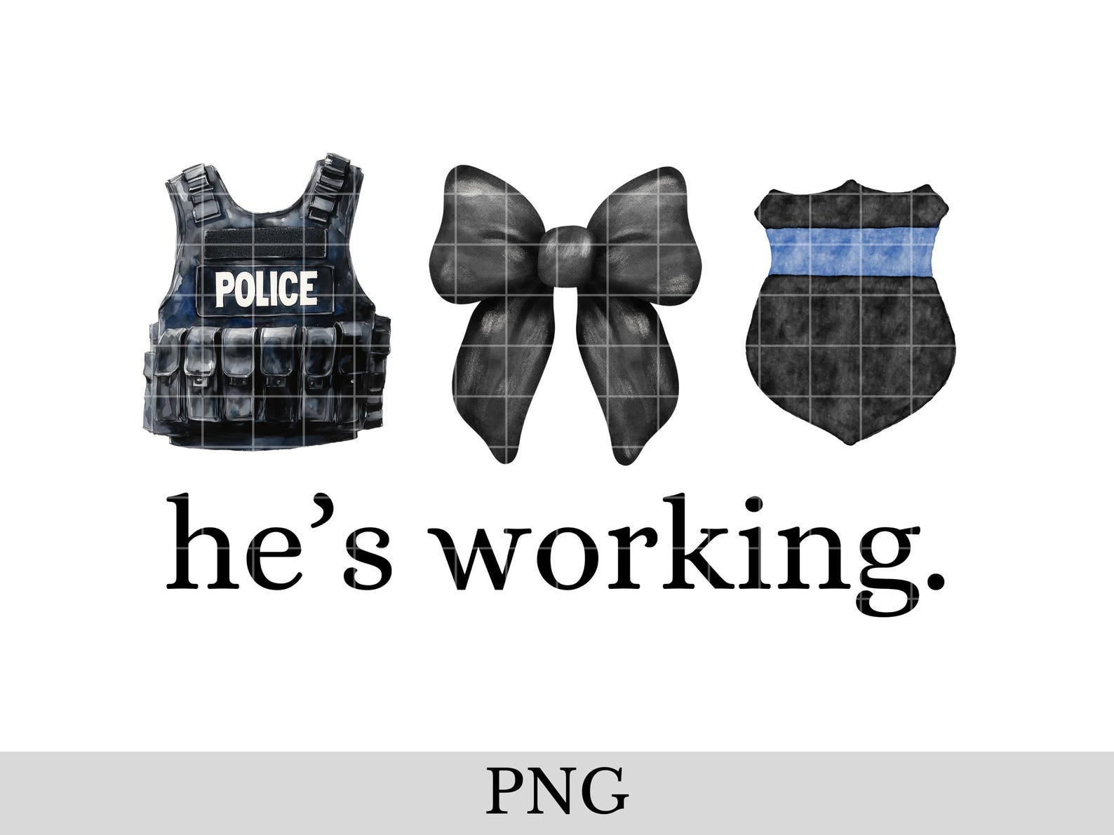 He’s Working PNG, Police Wife, Cop Wifey, Law Enforcement Officer, LEO ...