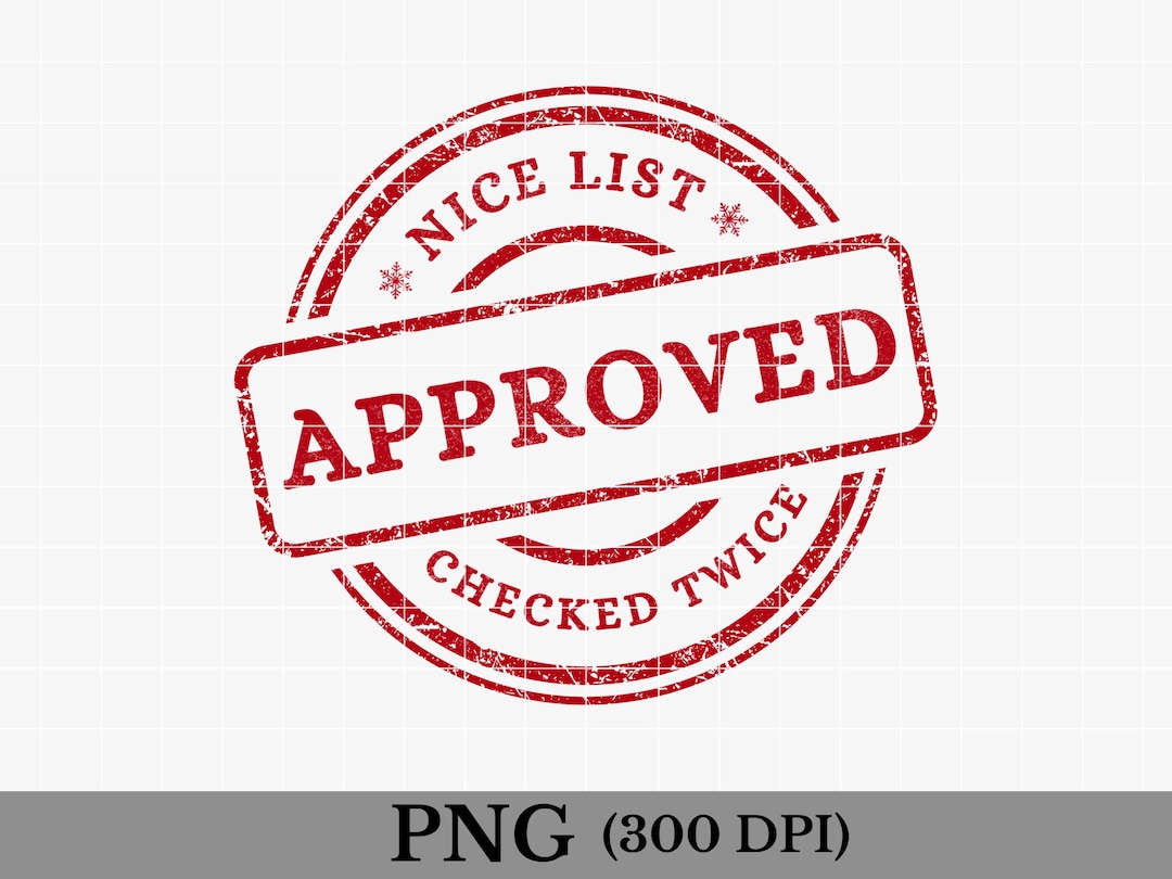 Santa Claus Approved Nice List Stamp PNG Official Seal North Pole ...