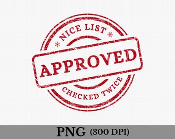 Santa Claus Approved Nice List Stamp PNG Official Seal North Pole ...