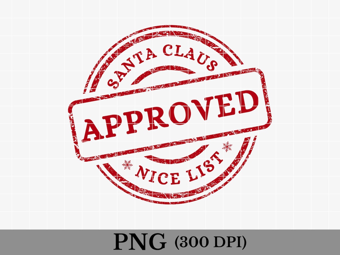 Santa Claus Approved Nice List Stamp PNG Official Seal North Pole ...