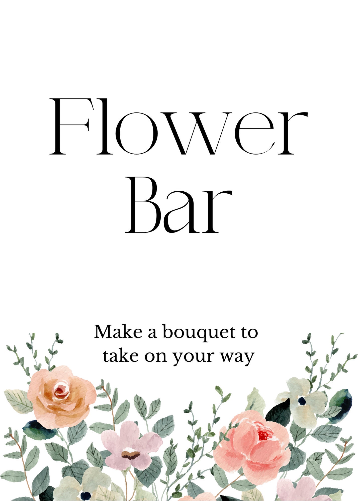 Flower Bar Sign, Bridal Shower, Bouquet Bar Sign, Make a Bouquet Sign ...