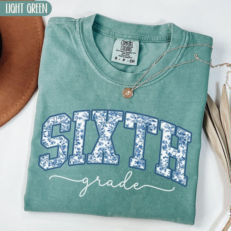 Comfort Colors Sixth Grade Teacher Shirt, Toile De Jouy 6th Grade ...