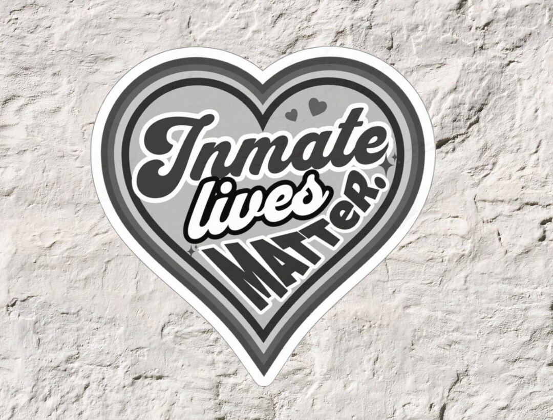 Inmate Lives Matter Sticker Prison Wife Sticker Incarceration Sticker ...