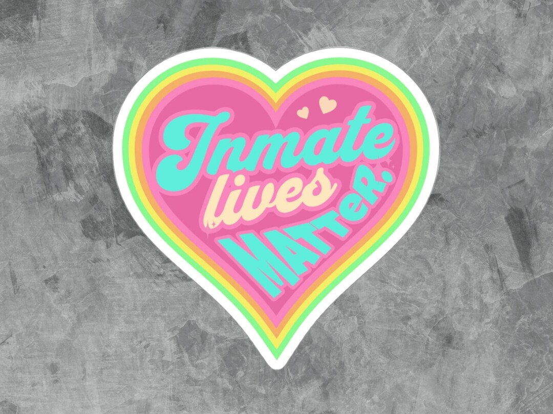 Inmate Lives Matter Sticker Prison Wife Sticker Incarceration Sticker ...