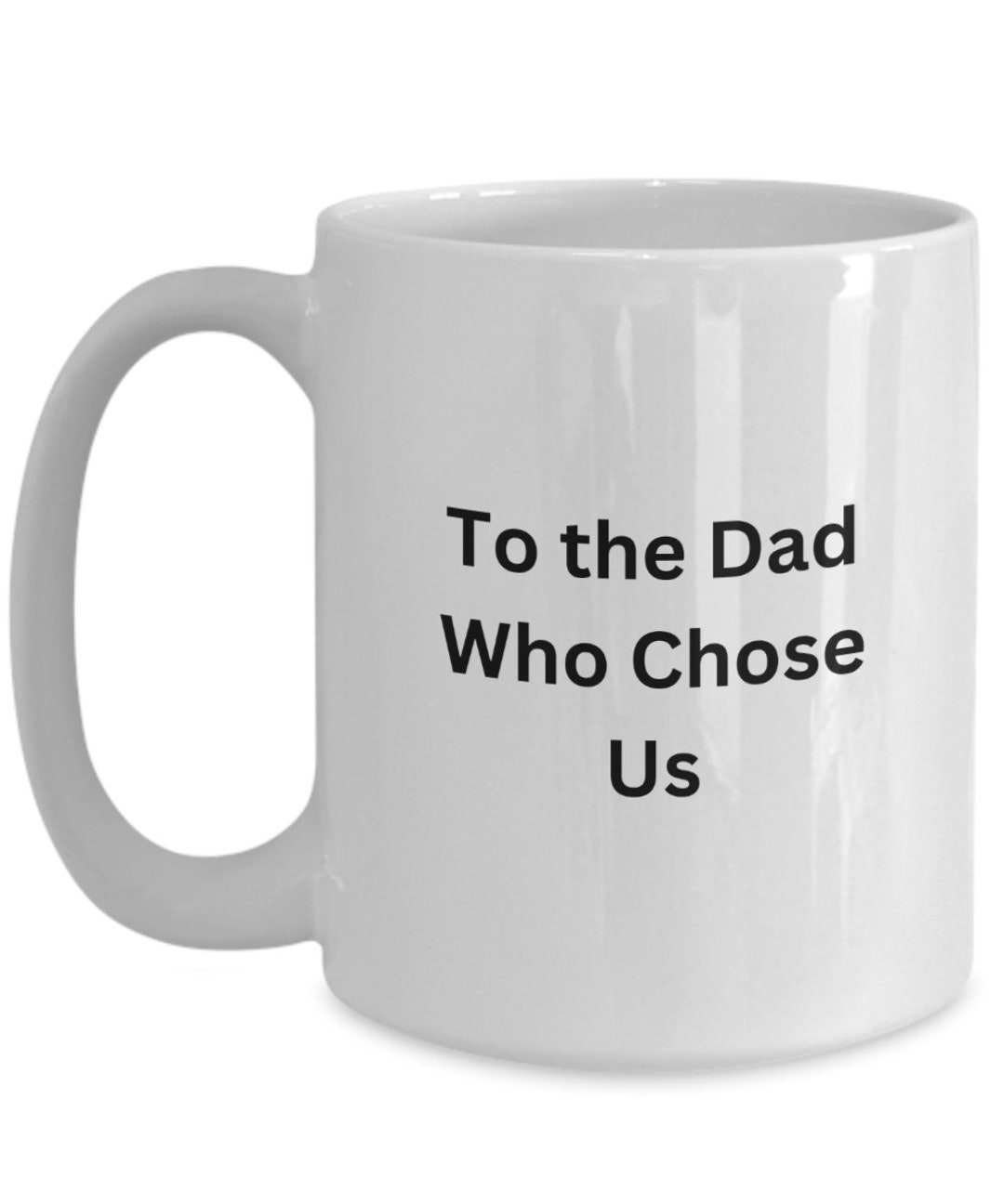 Happy Father's Day to Adoptive Dad, Father's Day Mug for VIP Dad, Dad ...