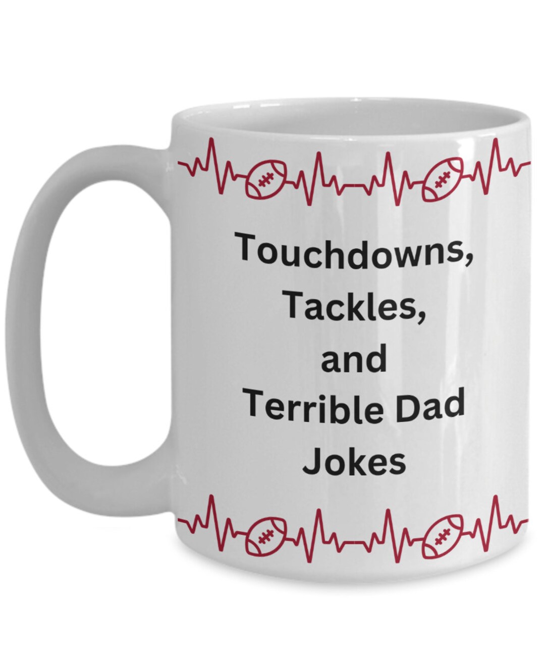 Happy Father's Day to Football Lover Who Loves Tackles Touchdowns and ...