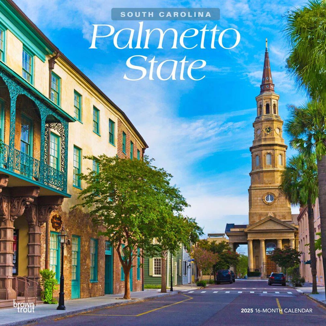 Palmetto State | South Carolina Places | 2025 12 X 24 Inch Monthly ...