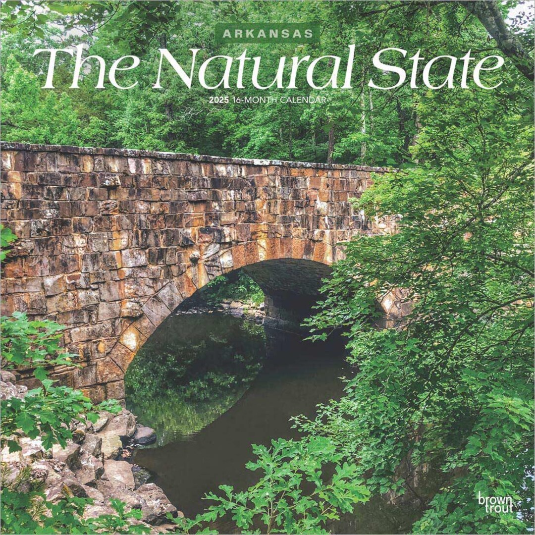 The Natural State | Arkansas Places 2025 12 X 24 Inch Monthly Square ...