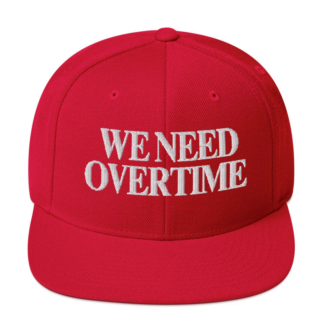 WE NEED OVERTIME Trucker Hat - Etsy
