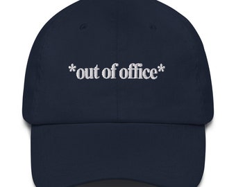 Out of Office Minimalist Dad Cap With Elegant Embroidery - Etsy