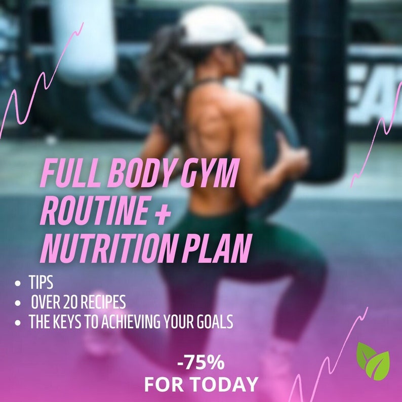 Full Body Workout and Meal Plan, Full Body Routine and Nutrition Guide ...