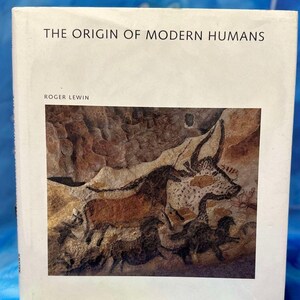 Educational Book: the Origin of Modern Humans by Roger Lewin, Published ...