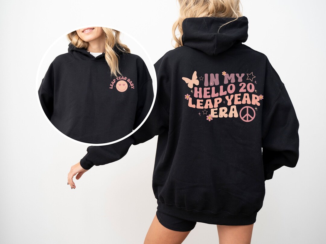 Leap Year Birthday, Leap Year Shirt, Leap Year Sweatshirt, Leap Year ...