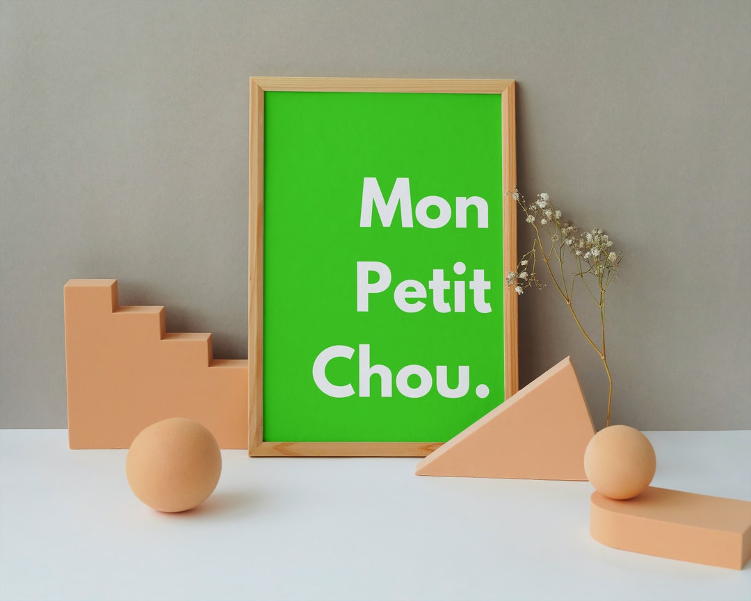 Digital Download Nursery Wall Art With Cute Phrase 'mon Petit Chou ...