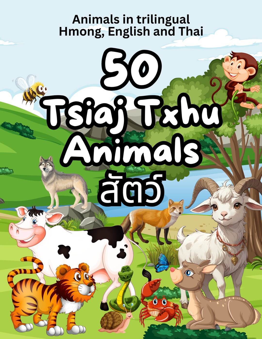 50 Animal Vocabulary Words in Three Languages: Hmong, Thai, English ...
