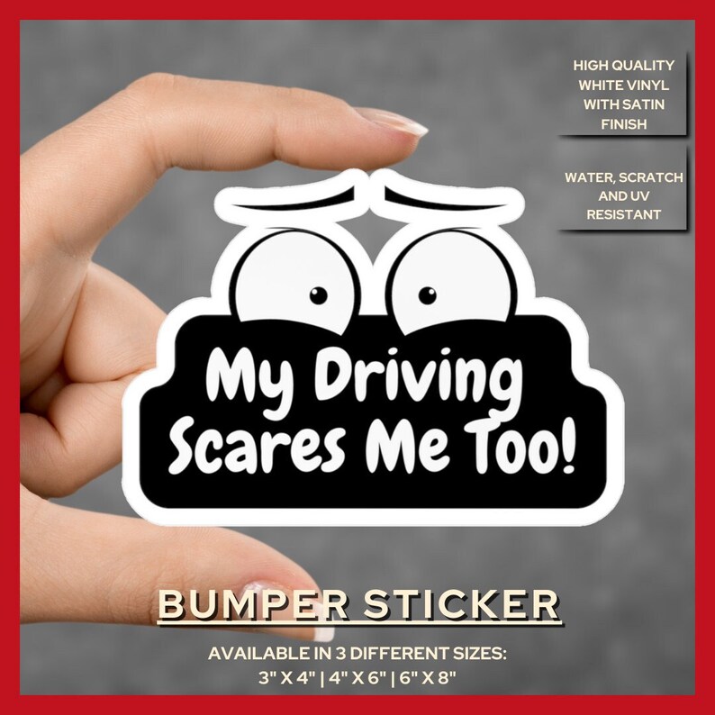 My Driving Scares Me Too, Car Bumper Sticker, Funny Sticker, Meme ...