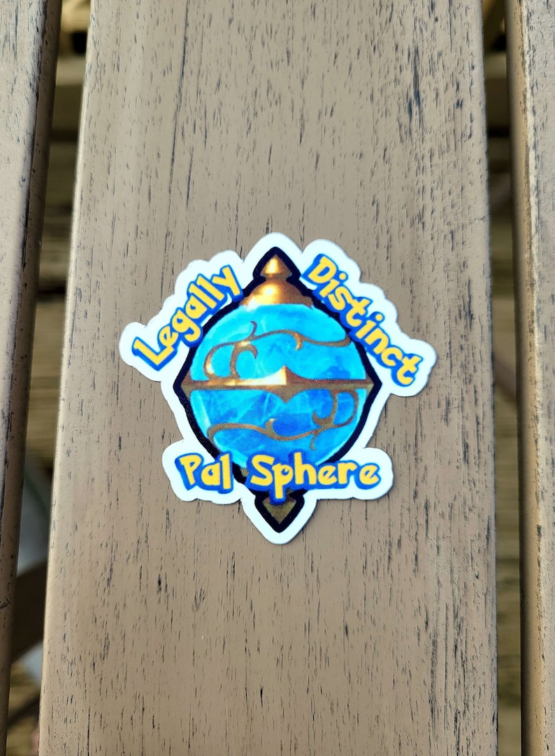 Legally Distinct Pal Sphere! - Palworld Sticker | Funny Meme Sticker ...