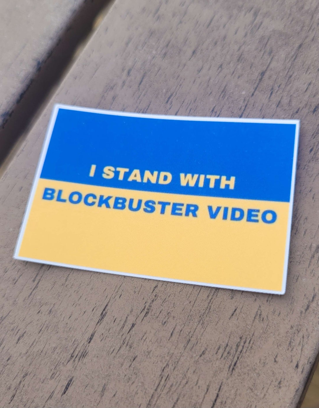 I Stand With Blockbuster Video - Ukraine Flag Parody Sticker | Funny ...