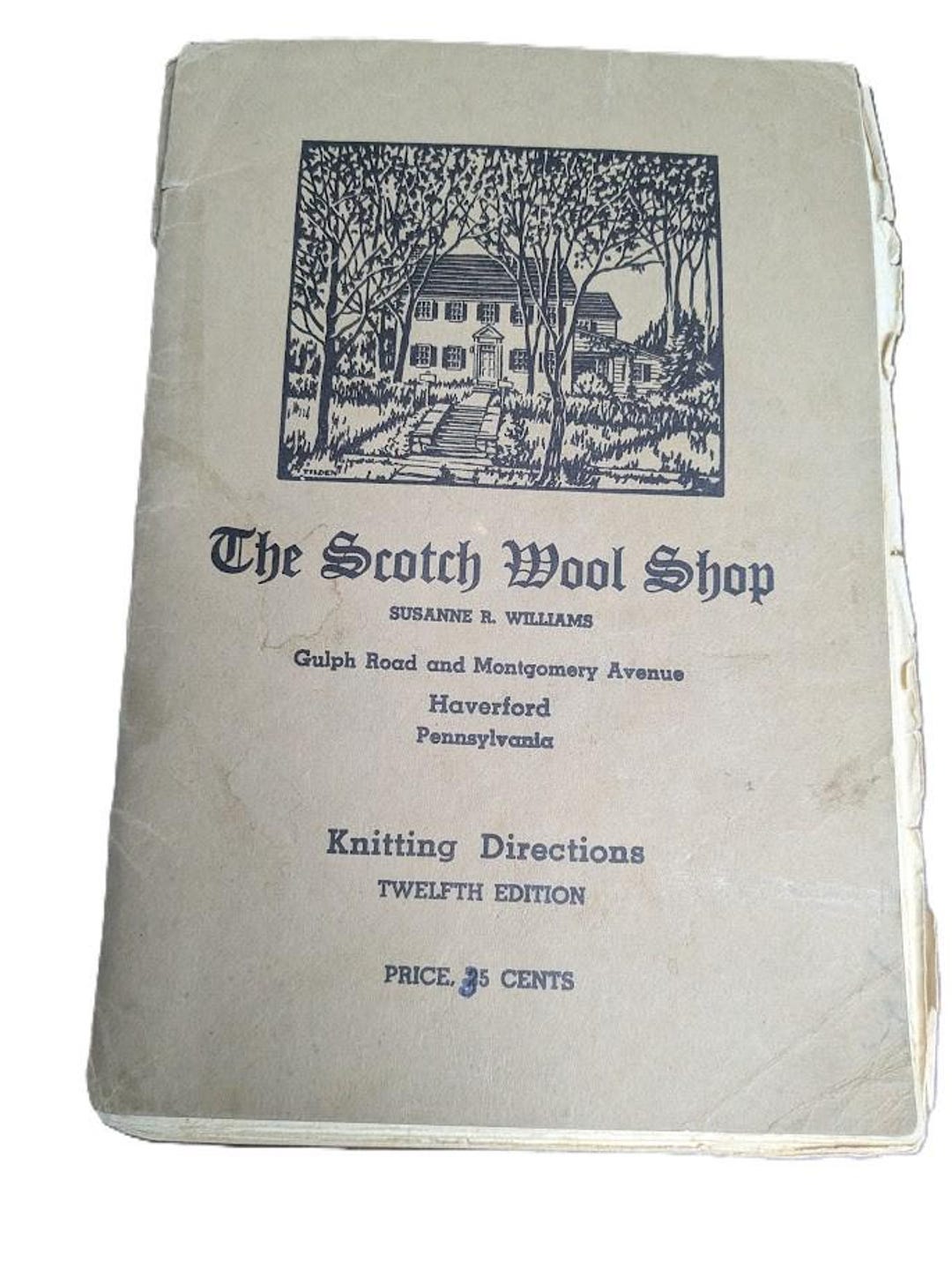 The SCOTCH WOOL SHOP Susanne Williams Knitting Directions 12th Ed Haverford Penn. 1948 - Etsy