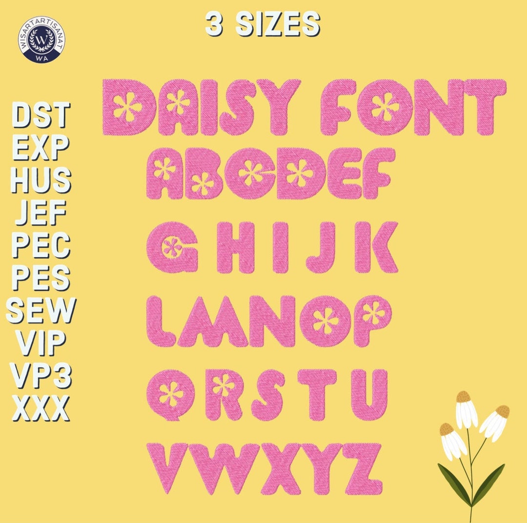 Daisy Embroidery Font Script, Font BX Monogram 600 Files 3 Sizes 10 ...