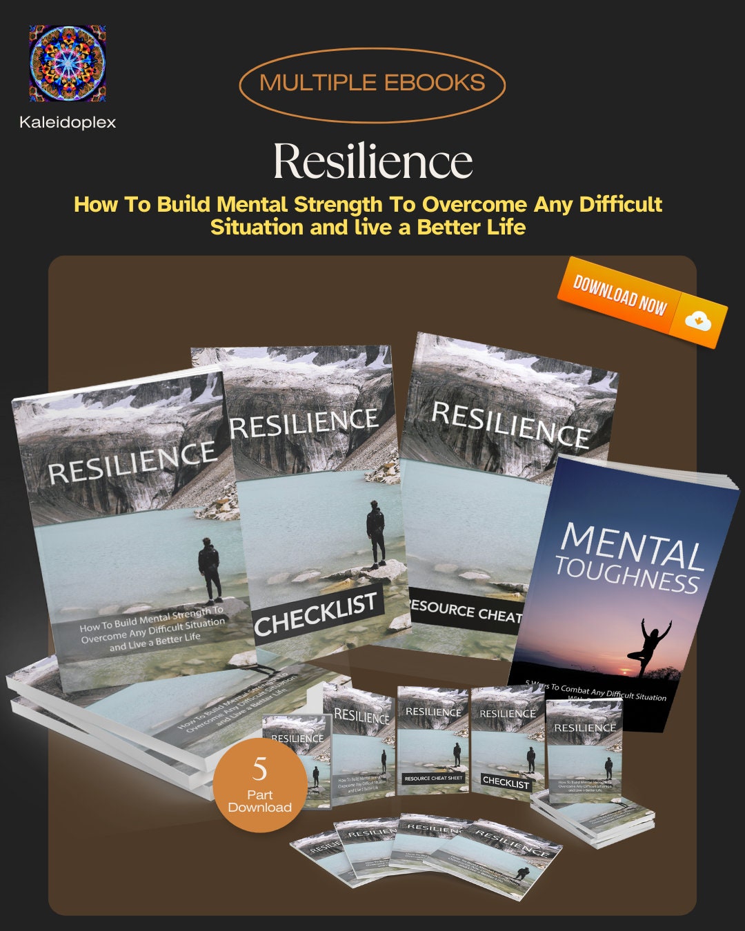 Resilience Unleashed: Building Mental Strength for a Better Life ...
