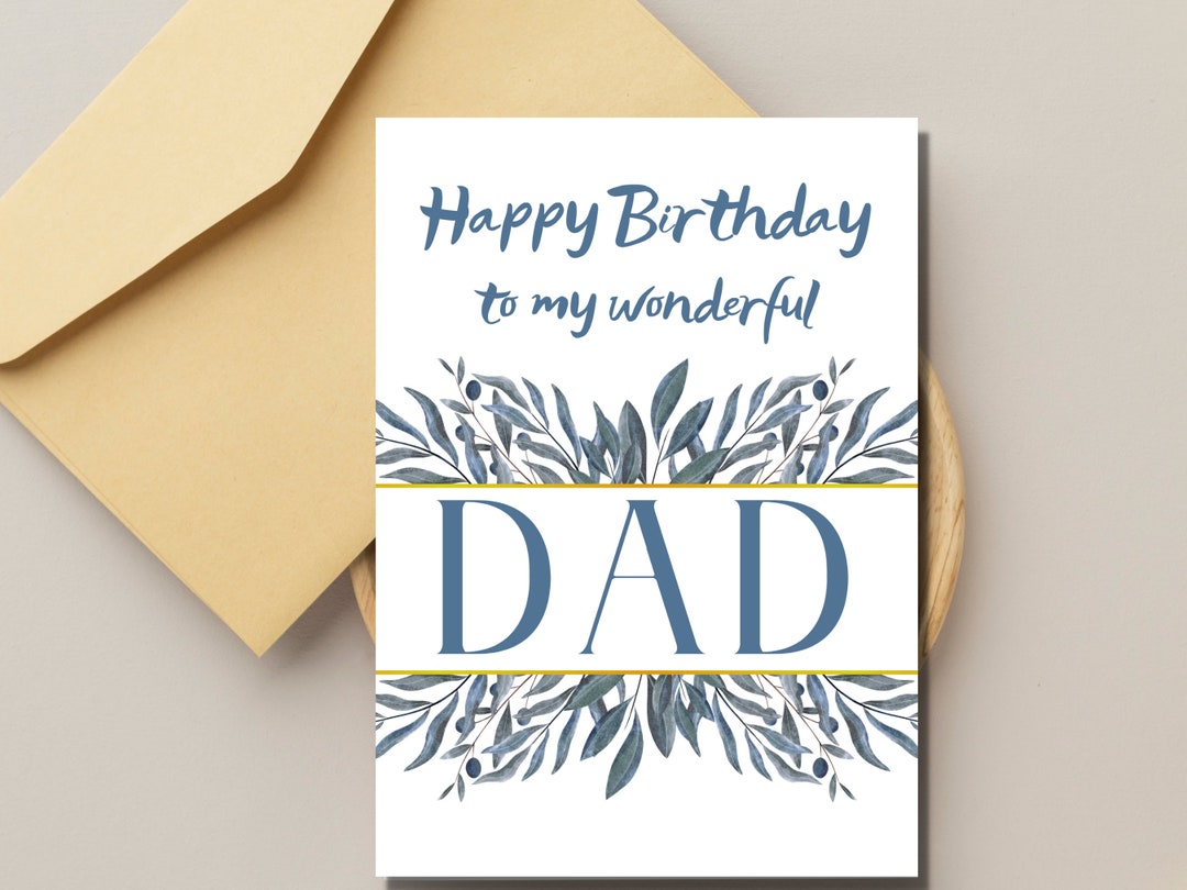 Happy Birthday to My Wonderful Dad, Printable Dad Father Birthday Card ...