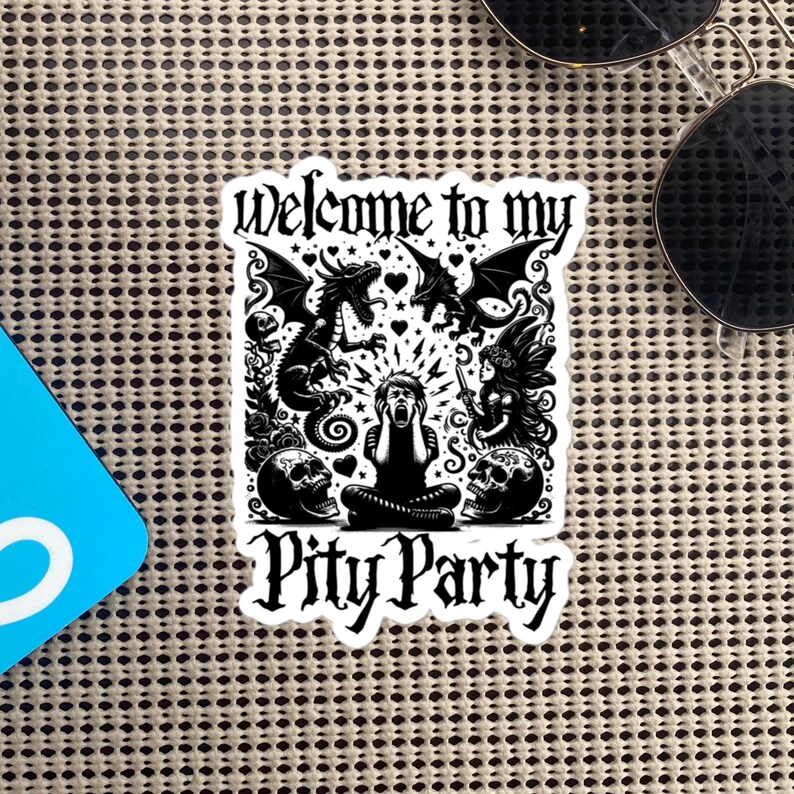 Pity Party Sticker, Welcome to My Pain, Gothic Weirdcore Design - Etsy UK