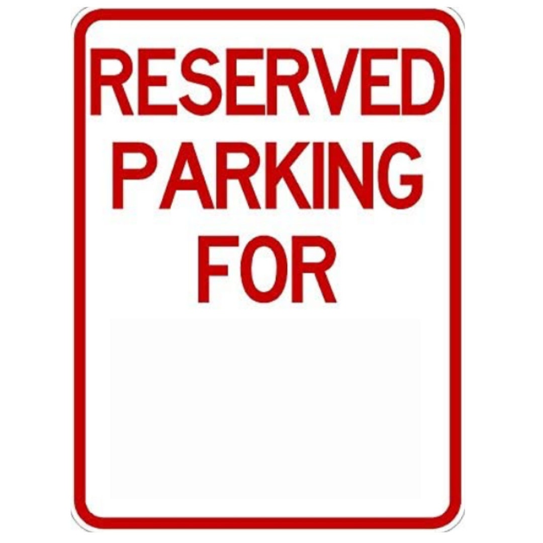 Custom 9x12 Indoor and Outdoor Reserve Parking Signs - Etsy
