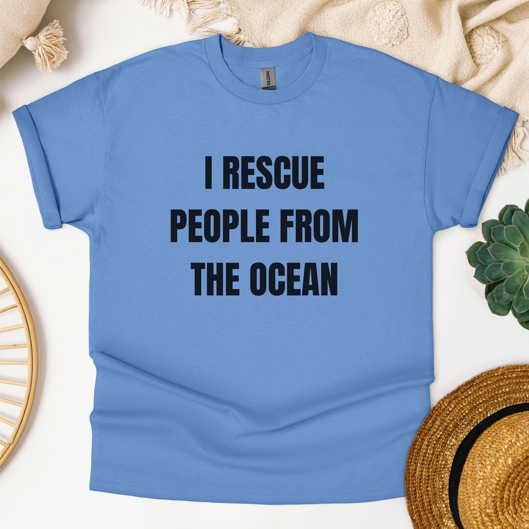 Funny Life Saving Tees Unisex, Life Guarding T-shirts, Water Rescue Tee ...