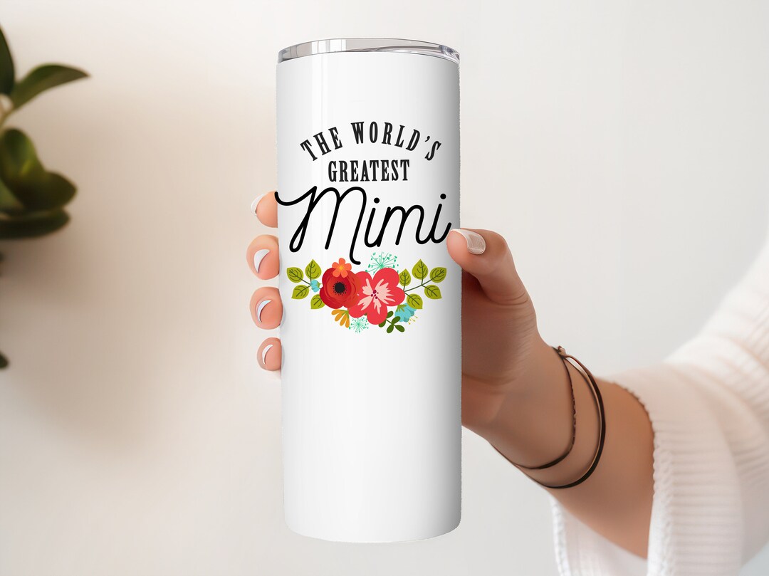 The World's Greatest Mimi 20 Oz Tumbler - Etsy