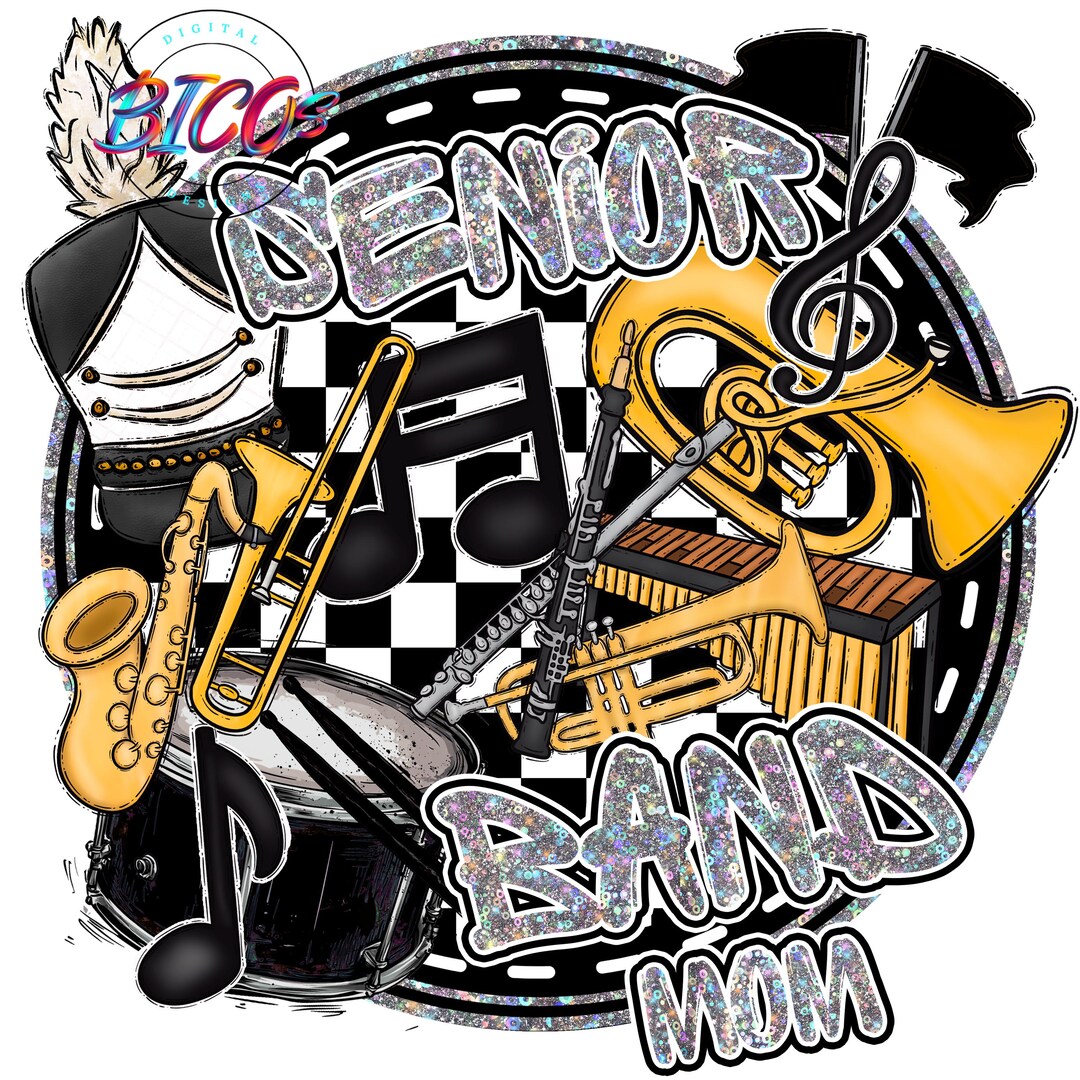Senior Band Mom PNG, High Resolution Mockup Visual Purpose Only ...