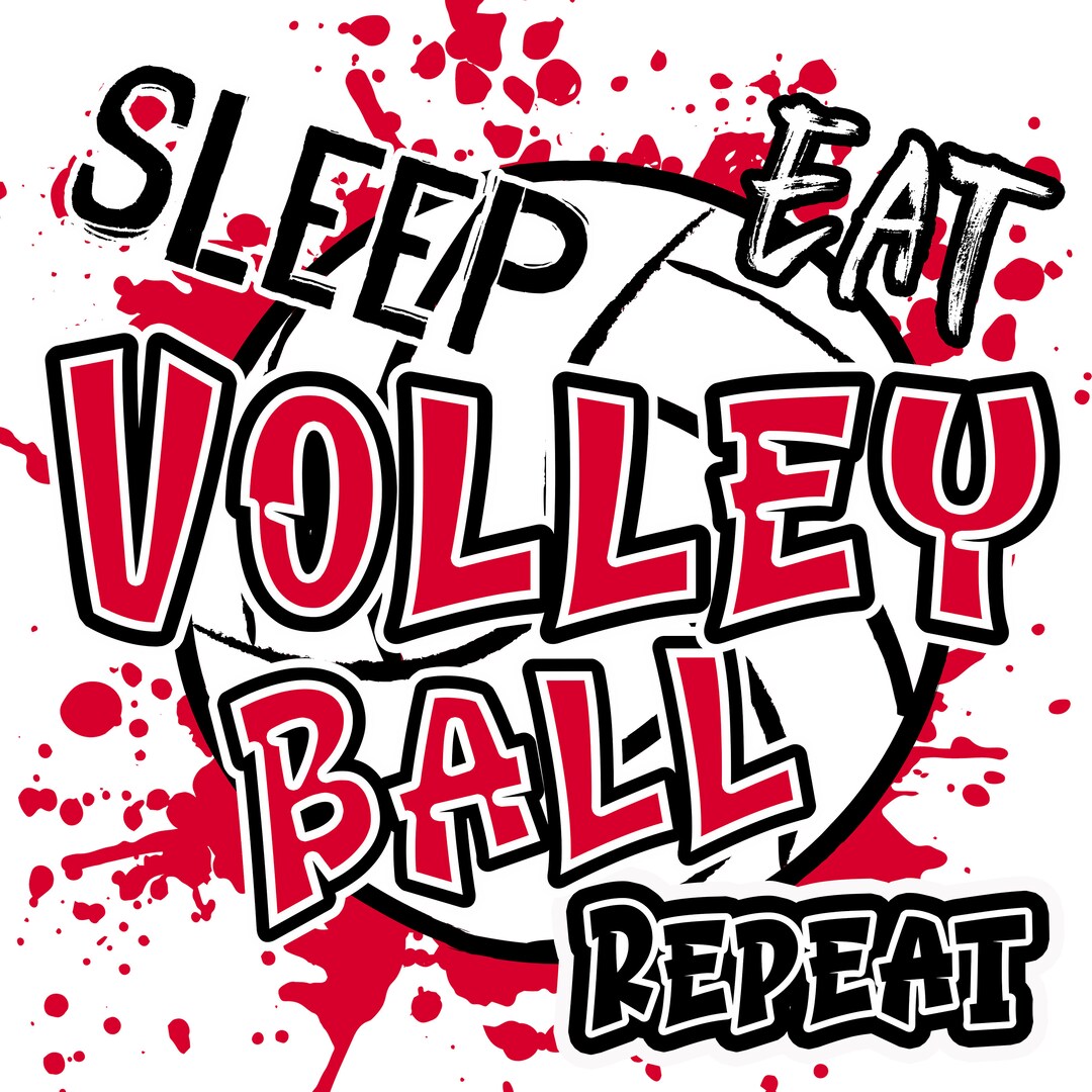 Eat Sleep Volleyball Repeat, Red, High Resolution PNG,300DPI Design ...