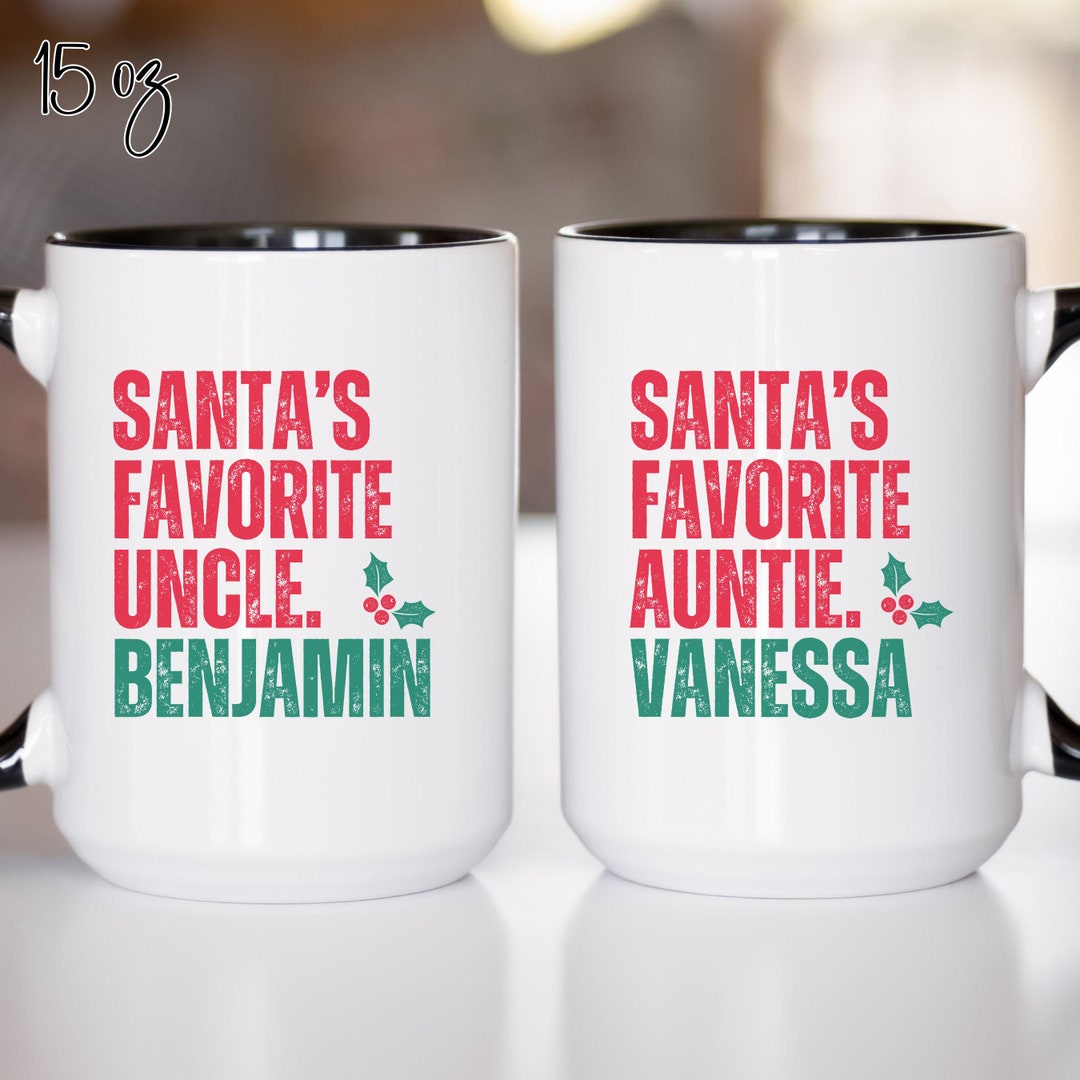 Customized Christmas Aunt & Uncle Mugs; Santa's Favorite Auntie or ...