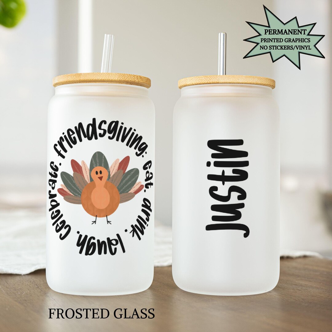 Friendsgiving Crew Glass Sipper Cup, Personalized Friendsgiving Cups ...