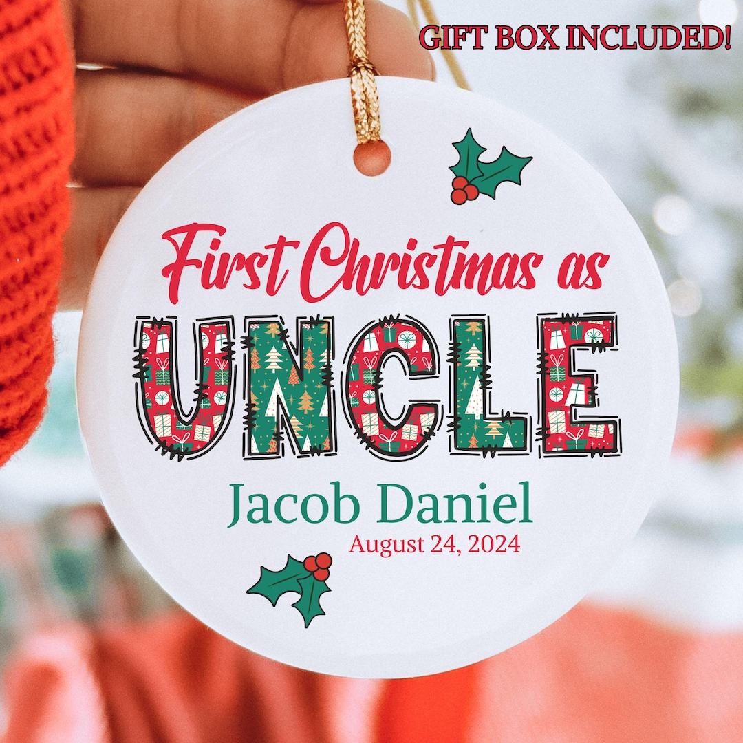 Personalized First Christmas as Uncle Porcelain Ornament, Custom Name ...