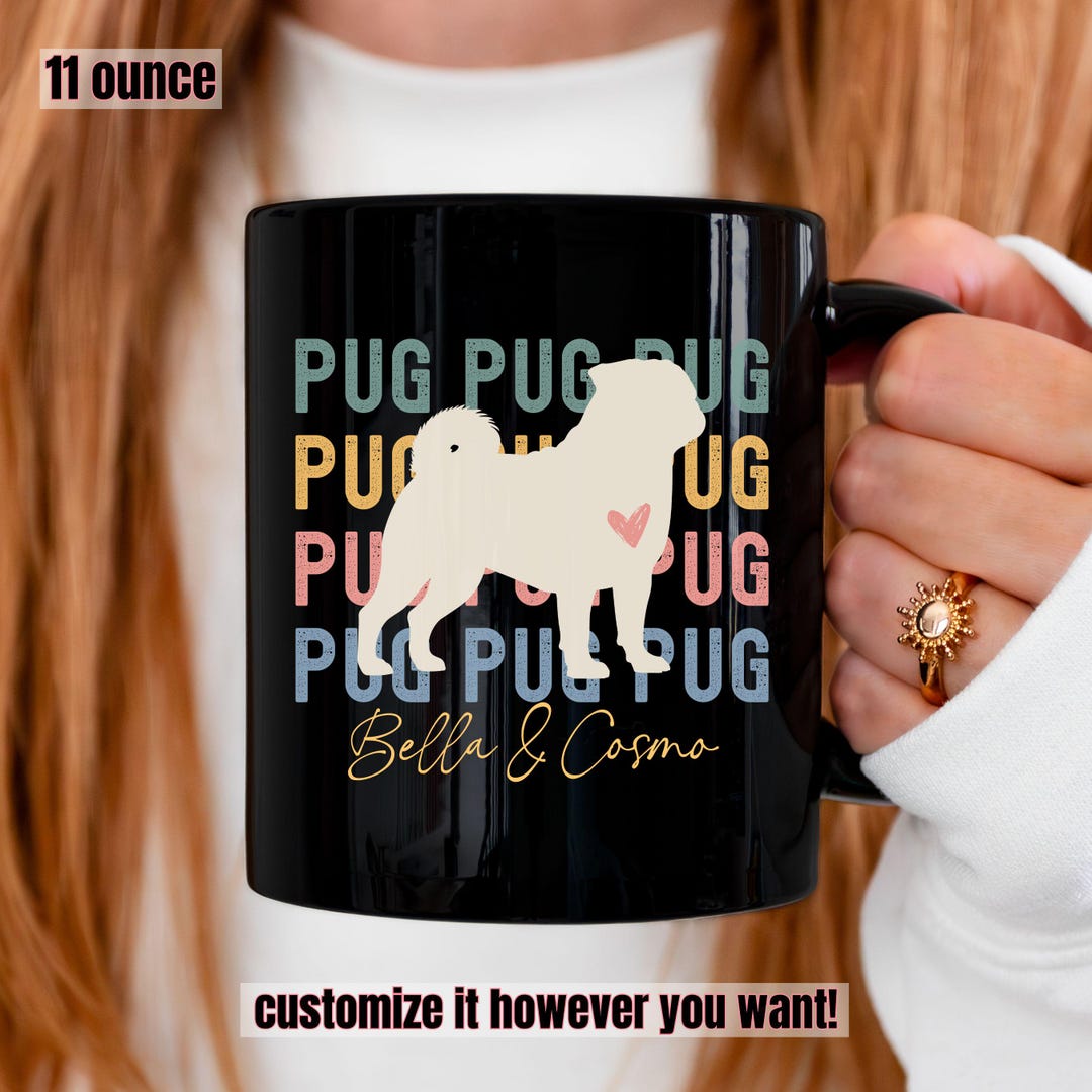 Customizable Pug Graphic Black Mug, Personalized Pug Dog Keepsake Gift ...