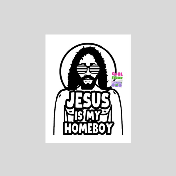 Jesus is My Homeboy - Etsy