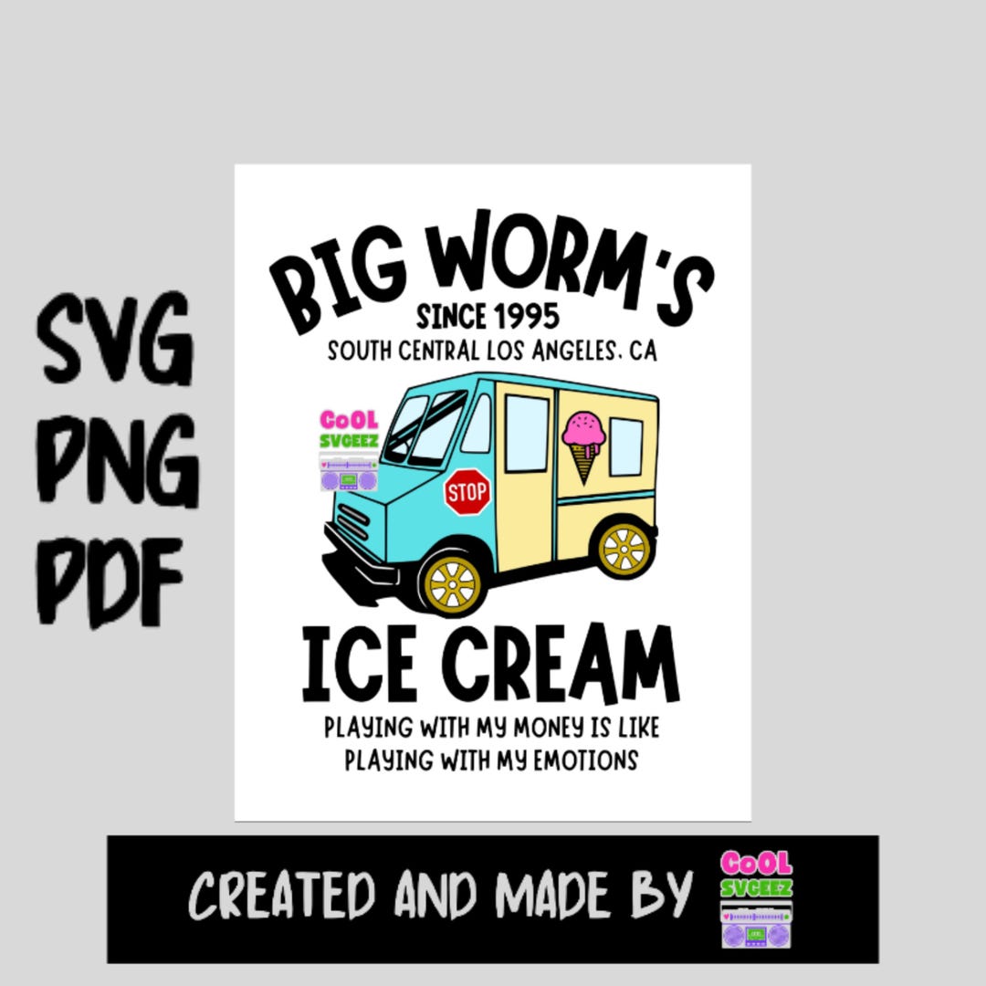 Big Worms Svg Png Pdf 90s Movie Film Rap Hip Hop Tshirts Hoodies Mugs ...