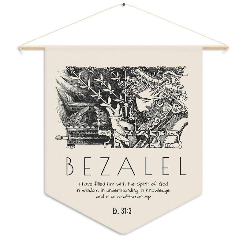 Bezalel Israeli Artist Pennant Gift for Creatives, Exodus 31 Betzalel ...