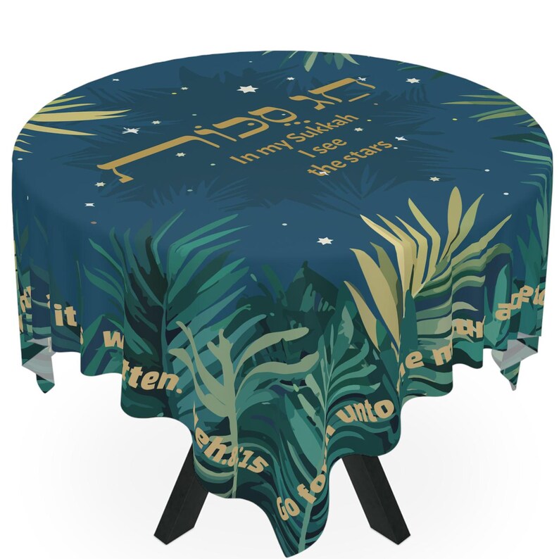 Sukkot 2024 Tablecloth Gift in My Sukkah I See the Stars, Feast of ...