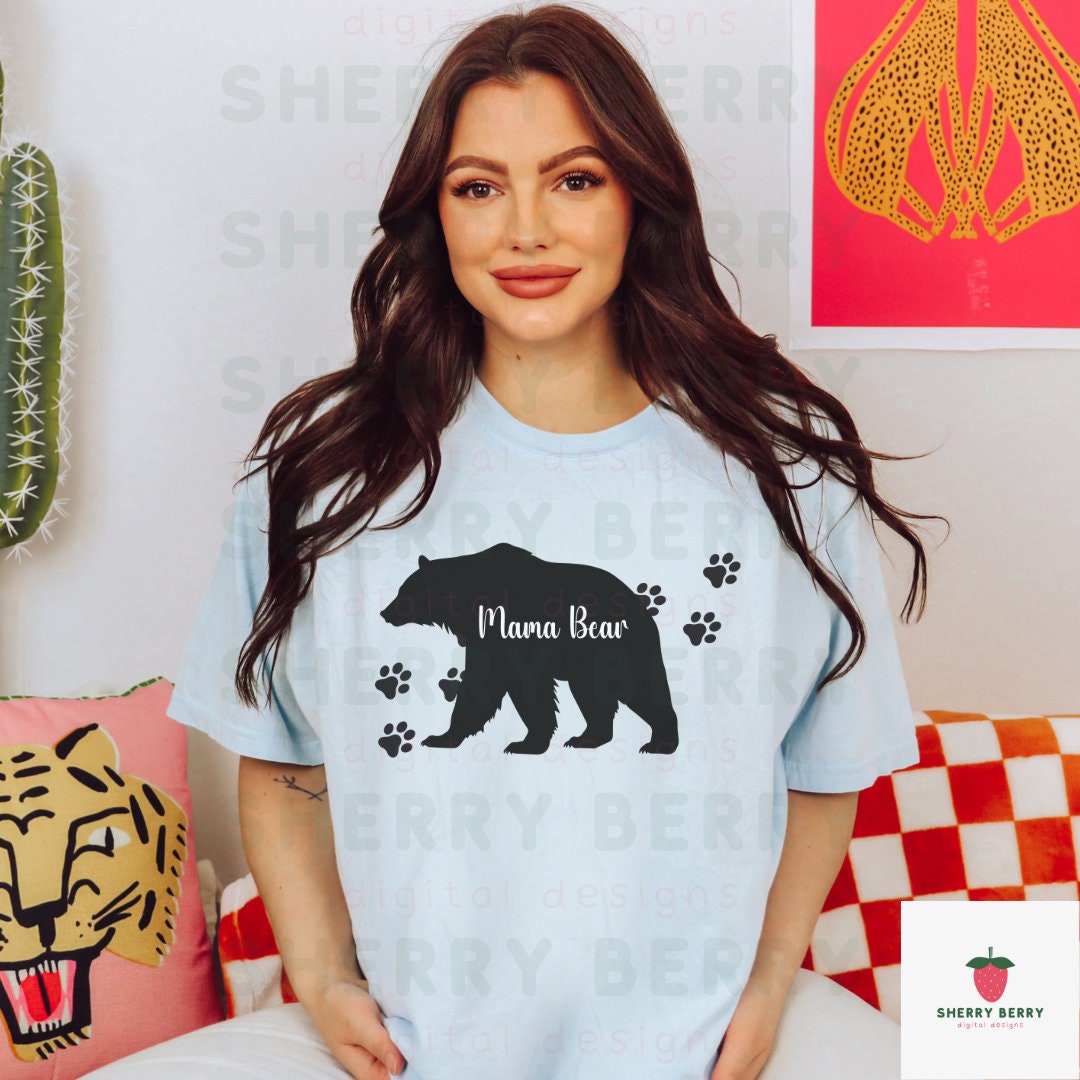 Mamabear Png Mama Bear Svg Mommy Svg Mom To Be Svg Mom Shirt Design Bear Mama Svg Cricut