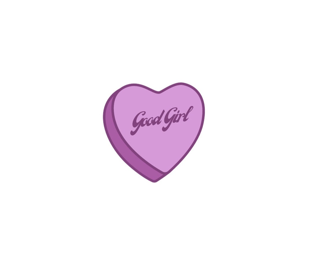 Good Girl Candy Heart Svg,png,pdf,jpg File - Etsy