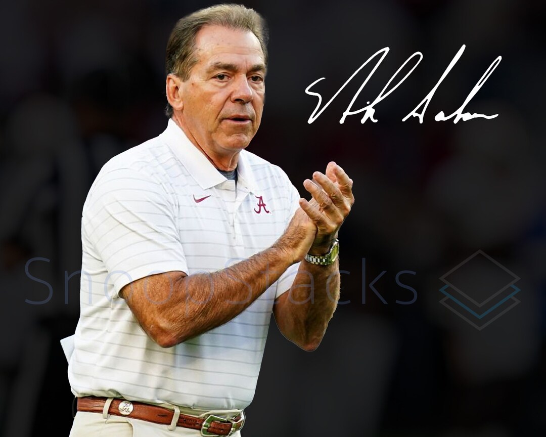 Nick Saban Signed 8x10 Glossy Photo Autographed RP Signature Photograph ...