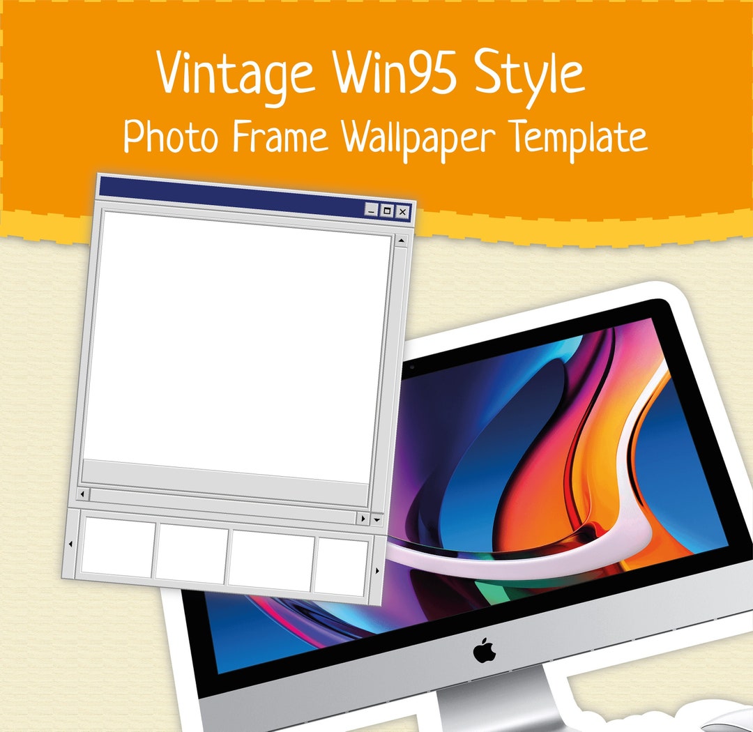 Retro Windows 95 Frame Wallpaper Nostalgic Digital Background for ...