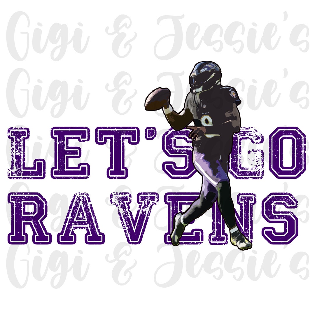 Let's Go Ravens PNG Digital Download - Etsy