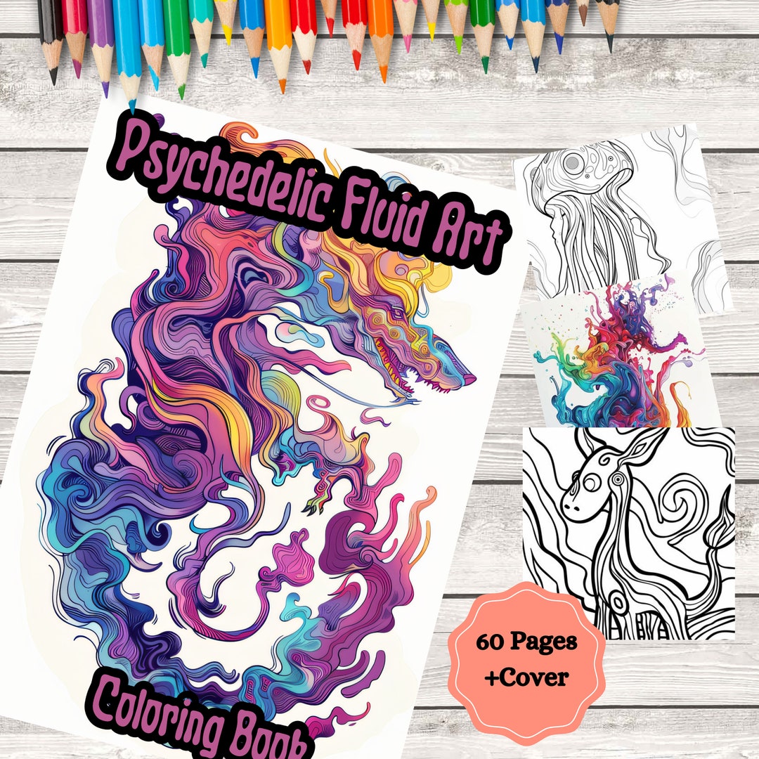 Psychedelic Fluid Art Coloring Book for Artists of All Levels - Vibrant ...