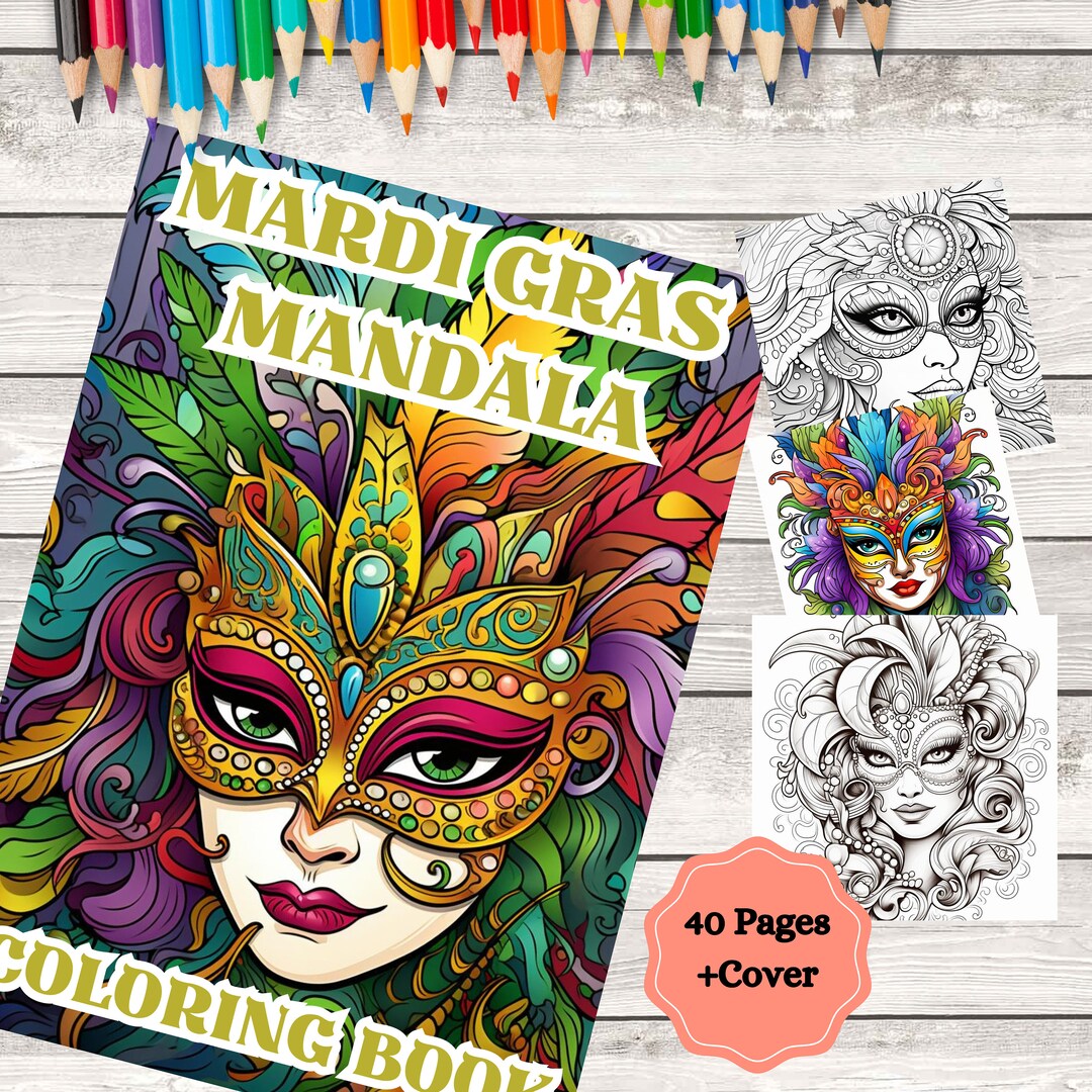 Mardi Gras Mandala Coloring Book, 40 Pages of Coloring, Mardi Gras ...