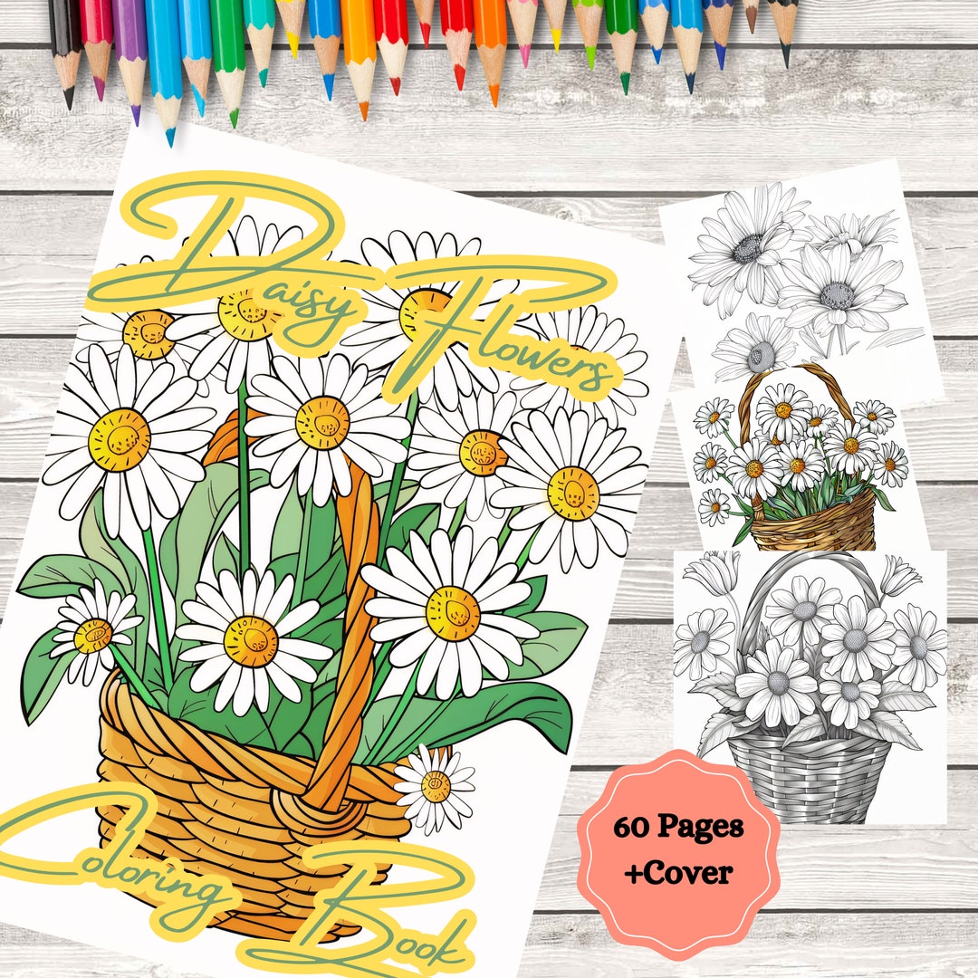 Beautiful Daisy Flower Coloring Book for Relaxation and Creativity - 60 ...
